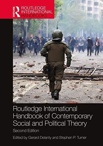 Routledge International Handbook of Contemporary Social and Political Theory - Literatura ...