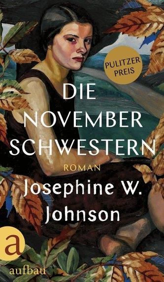 Die November Schwestern Johnson Josephine Literatura Obcojęzyczna