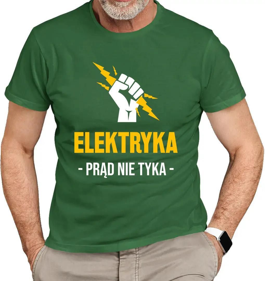 Elektryka prąd nie tyka - męska koszulka na prezent - Ceny i opinie - Ceneo.pl