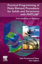 Practical Programming of Finite Element Procedures for Solids and ...