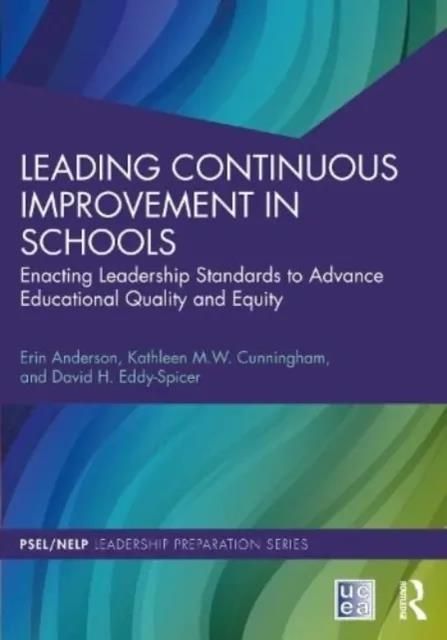 Leading Continuous Improvement in Schools - Literatura obcojęzyczna - Ceny i opinie - Ceneo.pl