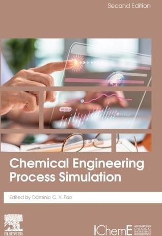 Chemical Engineering Process Simulation - Literatura obcojęzyczna ...