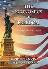 The Economics of Freedom: In Defense of Capitalism - Literatura ...