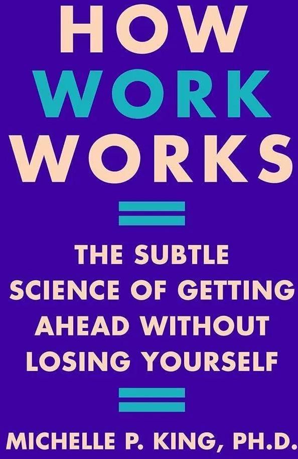 How Work Works King, Michelle P. - Literatura obcojęzyczna - Ceny i ...