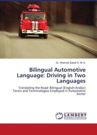 Bilingual Automotive Language: Driving in Two Languages - Literatura ...