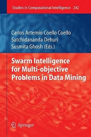 Swarm Intelligence for Multi-objective Problems in Data Mining - Literatura obcojęzyczna - Ceny ...