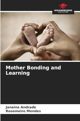 Mother Bonding and Learning - Literatura obcojęzyczna - Ceny i opinie ...