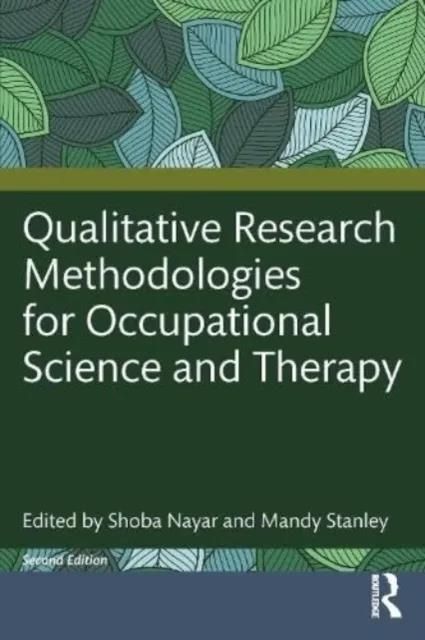 Qualitative Research Methodologies for Occupational Science and ...