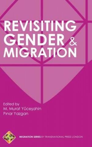 Revisiting Gender and Migration - Literatura obcojęzyczna - Ceny i opinie - Ceneo.pl