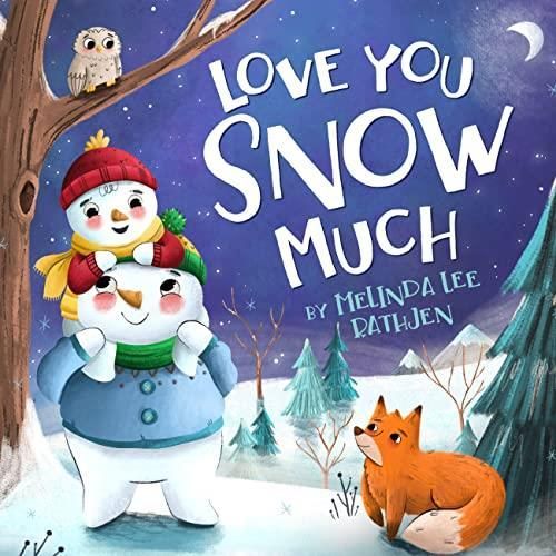Love You Snow Much - Literatura obcojęzyczna - Ceny i opinie - Ceneo.pl