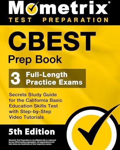 CBEST Prep Book - 3 Full-Length Practice Exams, Secrets Study Guide for ...