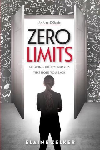 Zero Limits: Breaking the Boundaries That Hold You Back - Literatura ...