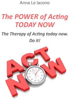 The Power of Acting Today Now. - Literatura obcojęzyczna - Ceny i ...