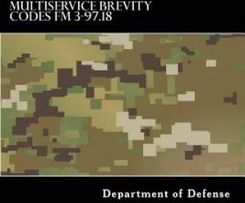 Multiservice Brevity Codes FM 3-97.18: MCRP 3-25B NTTP 6-02.1 AFTTP(i ...