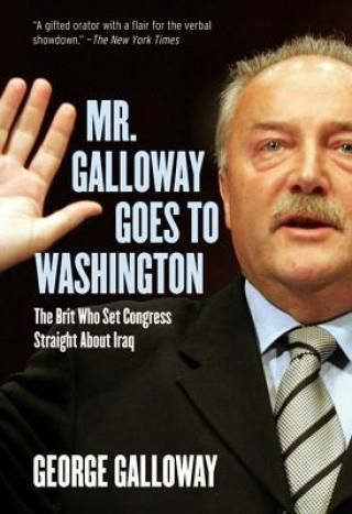 MR GALLOWAY GOES TO WASHINGTON - Literatura obcojęzyczna - Ceny i ...