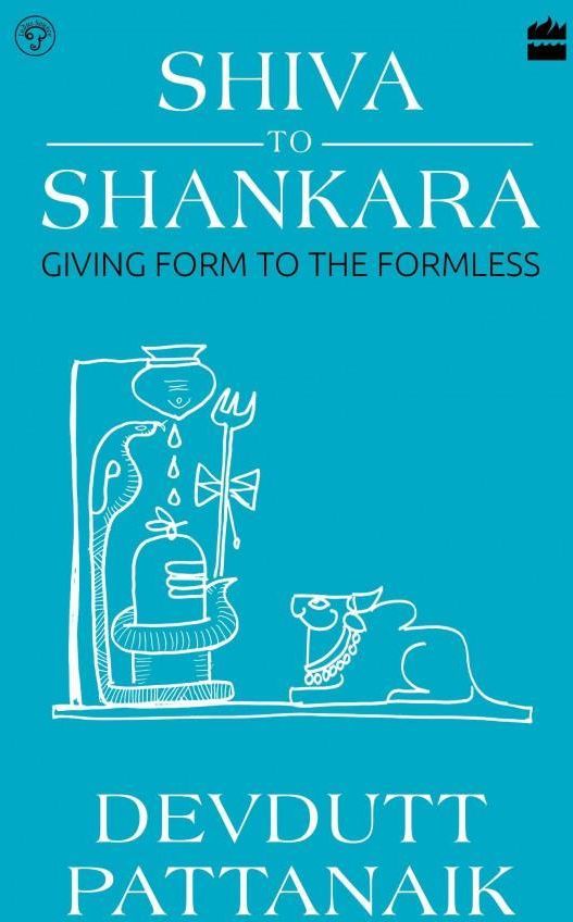 Shiva to Shankara: Giving Form to the Formless - Literatura ...