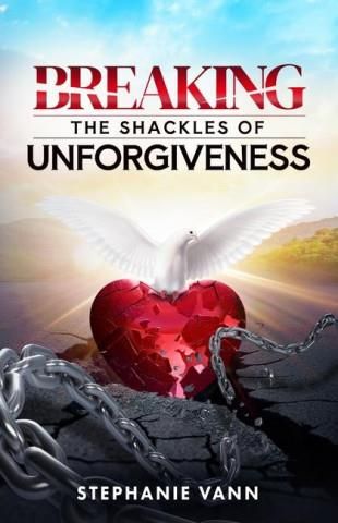 Breaking The Shackles of Unforgiveness - Literatura obcojęzyczna - Ceny ...