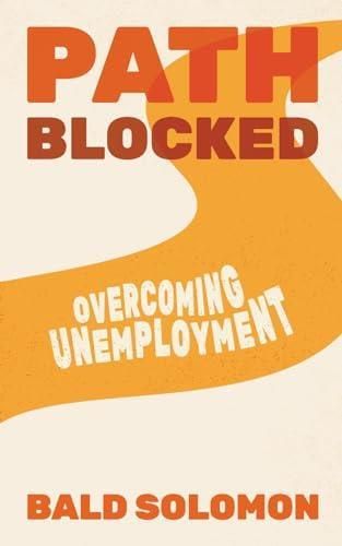 Path Blocked: Overcoming Unemployment - Literatura obcojęzyczna - Ceny ...