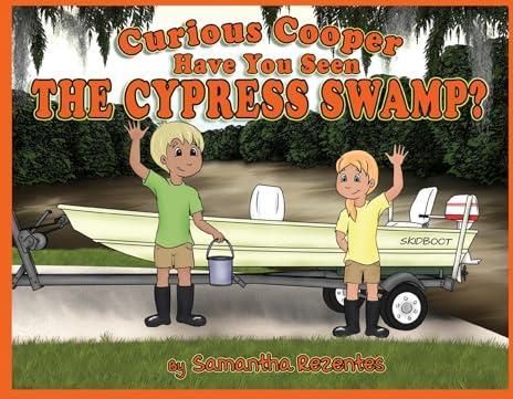 Curious Cooper Have You Seen the Cypress Swamp? - Literatura obcojęzyczna - Ceny i opinie - Ceneo.pl