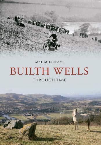 Builth Wells Through Time Morrison, Mal - Literatura obcojęzyczna ...