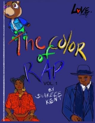 The Color of Rap Coloring Book by Love, Shareef - Literatura ...