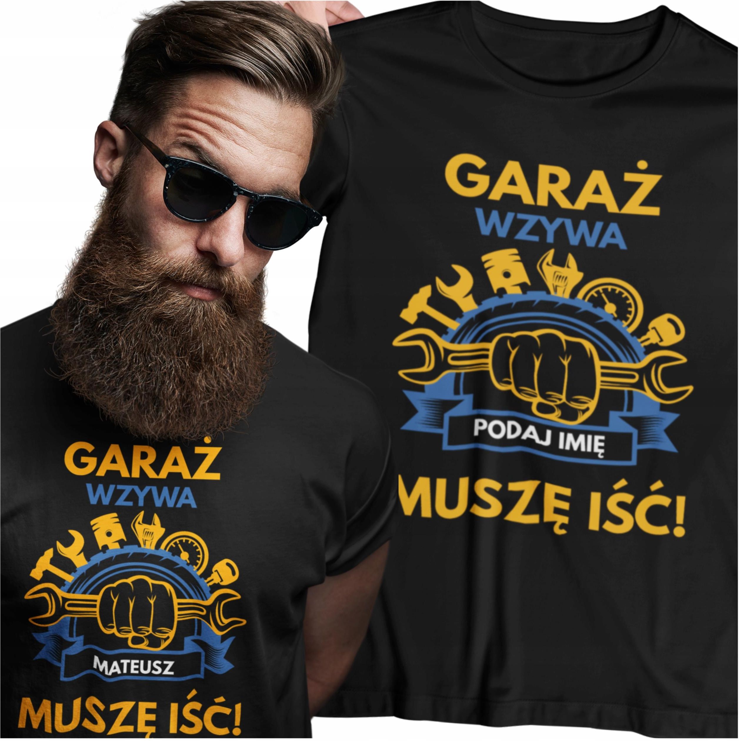 Garaż Wzywa Muszę Iść Koszulka Personalizowana - Ceny i opinie - Ceneo.pl