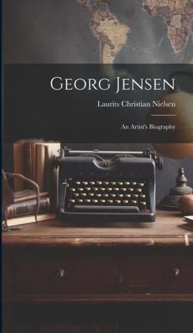 Georg Jensen: An Artist's Biography - Literatura obcojęzyczna - Ceny i ...