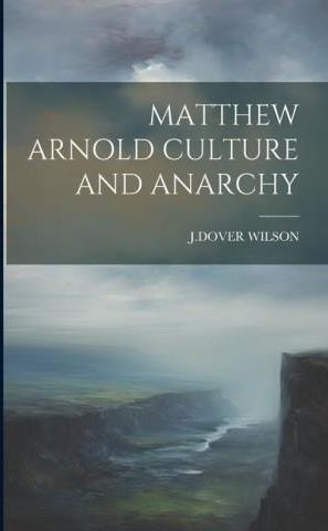 Matthew Arnold Culture and Anarchy - Literatura obcojęzyczna - Ceny i ...