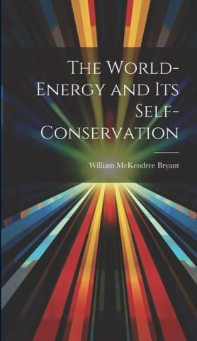 The World-Energy and Its Self-Conservation - Literatura obcojęzyczna ...