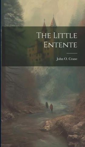 The Little Entente - Literatura obcojęzyczna - Ceny i opinie - Ceneo.pl