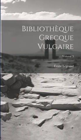 Biblioth?que Grecque Vulgaire; Volume 3 - Literatura obcojęzyczna - Ceny i opinie - Ceneo.pl
