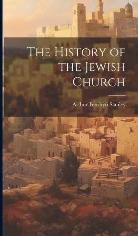 The History of the Jewish Church - Literatura obcojęzyczna - Ceny i ...