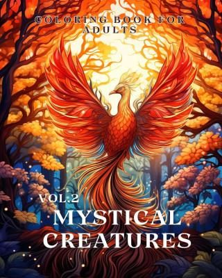 Mystical Creatures Coloring Book for Adults vol.2 - Literatura ...