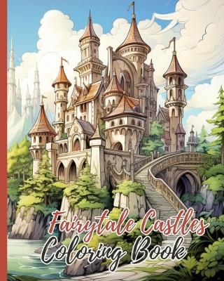 Fairytale Castles Coloring Book - Literatura obcojęzyczna - Ceny i ...