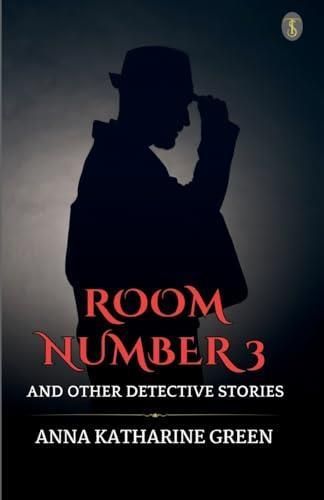 Room Number 3 And Other Detective Stories - Literatura obcojęzyczna ...