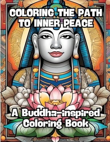 Coloring the Path to Inner Peace - Literatura obcojęzyczna - Ceny i ...