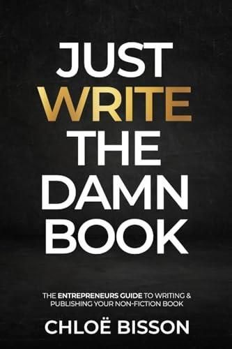 Just Write The Damn Book - Literatura obcojęzyczna - Ceny i opinie ...