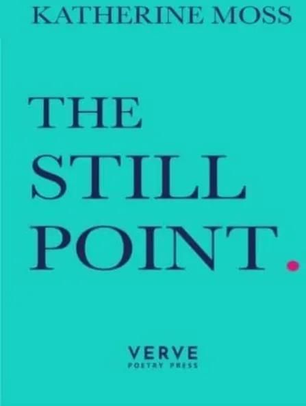 Still Point - Katherine Moss [KSIĄŻKA] - Literatura obcojęzyczna - Ceny ...