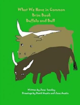 Buffalo and Bull: What We Have in Common Brim Coloring Book ...