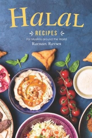Halal Recipes: For Muslims around the World - Literatura obcojęzyczna ...