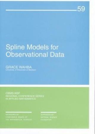 Spline Models for Observational Data - Literatura obcojęzyczna - Ceny i opinie - Ceneo.pl