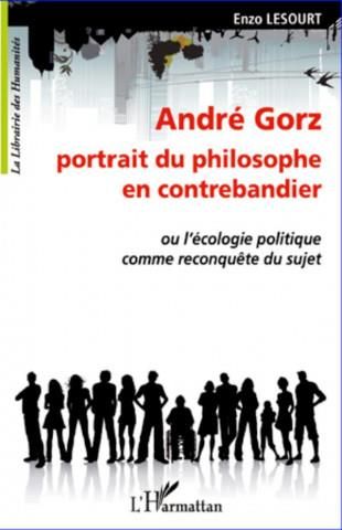 André Gorz, portrait du philosophe en contrebandier - Literatura ...