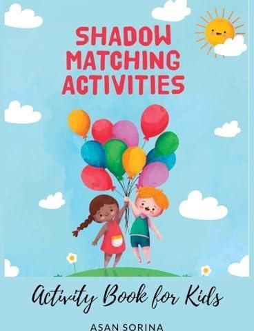 Shadow Matching; Activity Book for Kids, Ages 3 - 6 years - Literatura ...