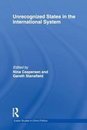 Unrecognized States in the International System - Literatura ...