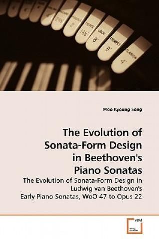 Evolution of Sonata-Form Design in Beethoven's Piano Sonatas ...