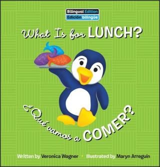What Is for Lunch? / ?Qué Vamos a Comer? - Literatura obcojęzyczna ...