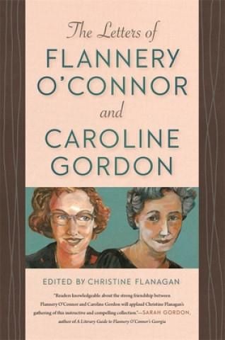 Letters of Flannery O'Connor and Caroline Gordon - Literatura ...