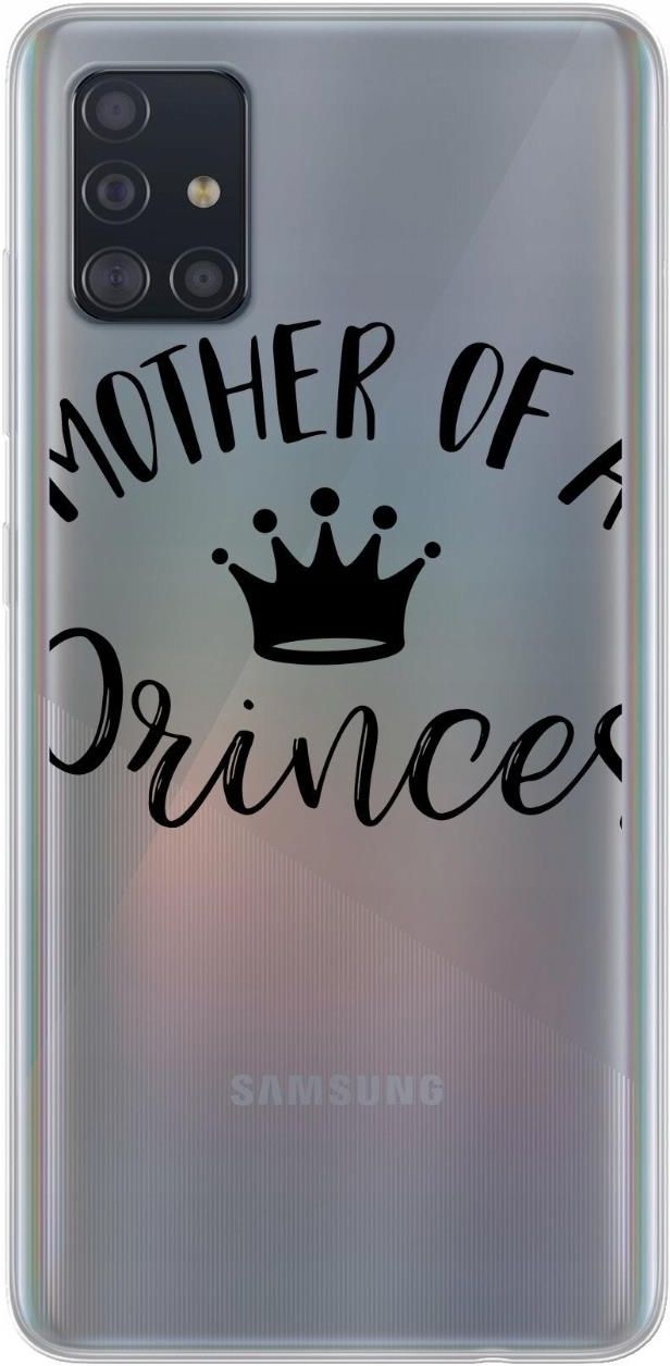 Soft case Samsung Galaxy A51 Mother Of A Princess - Etui na telefon ...