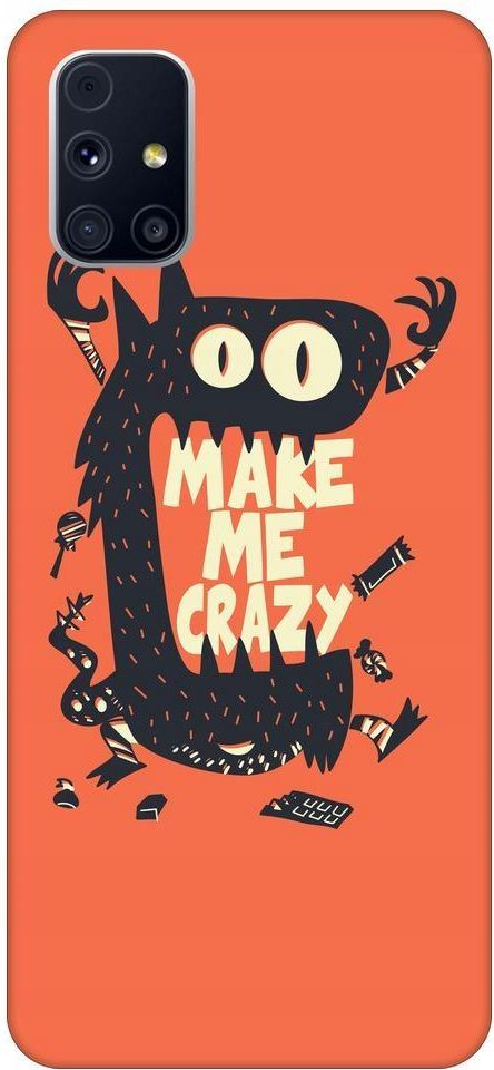 Etui do Samsung Galaxy M31s Make me crazy - Etui na telefon, ceny i ...