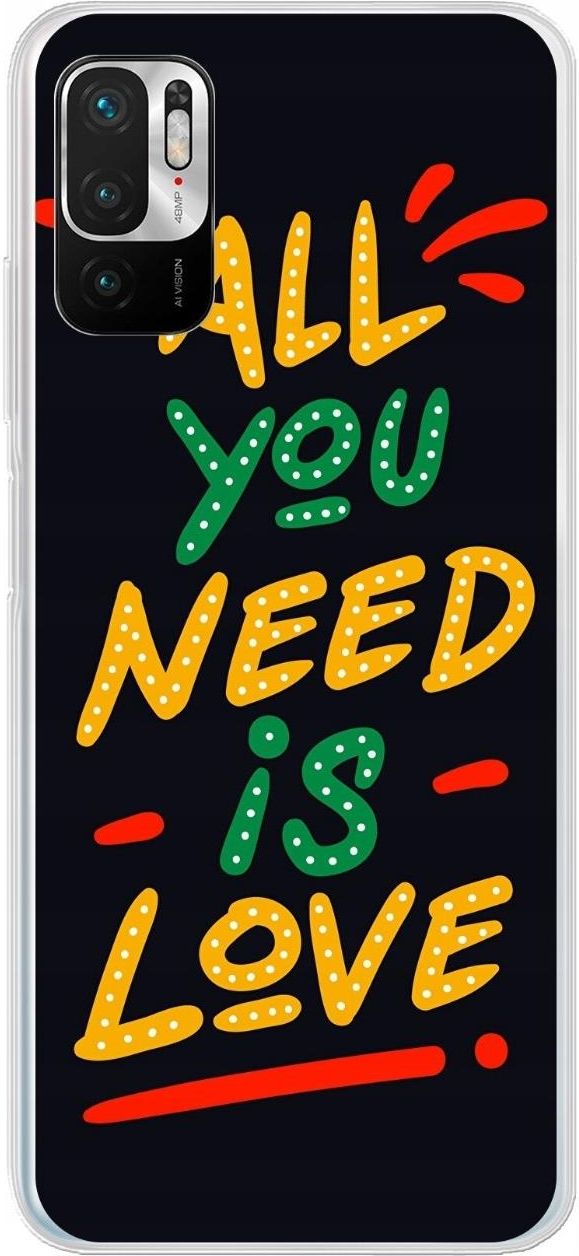 Soft case Xiaomi Redmi Note 10 5G All You Need Is - Etui na telefon ...